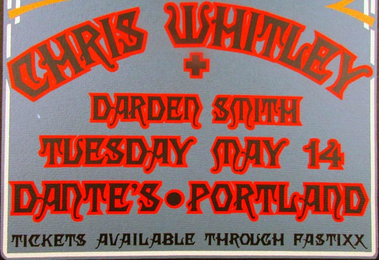 Chris Whitley Poster Darden Smith Dante's Portland 2002 Signed 121 Gary ...