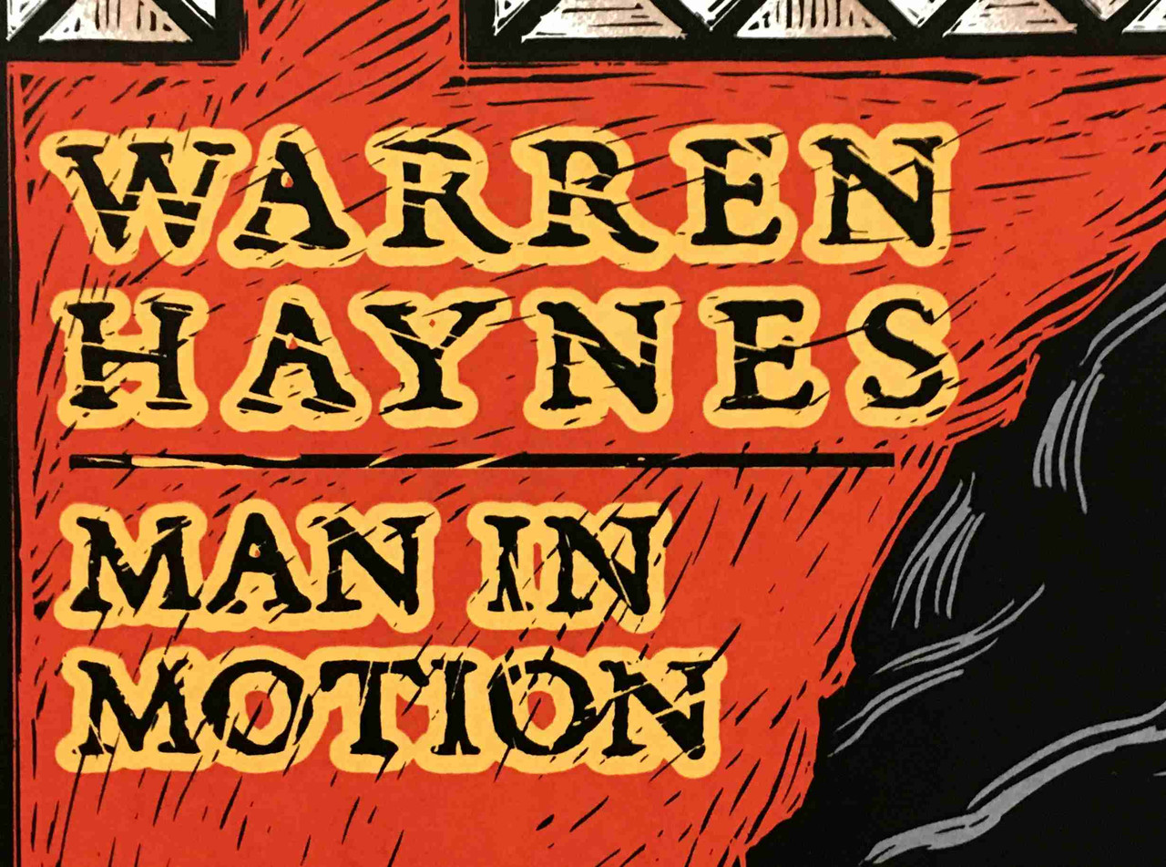 Warren Haynes Man in Motion Poster Original Silkscreen 2011 Signed Gary ...