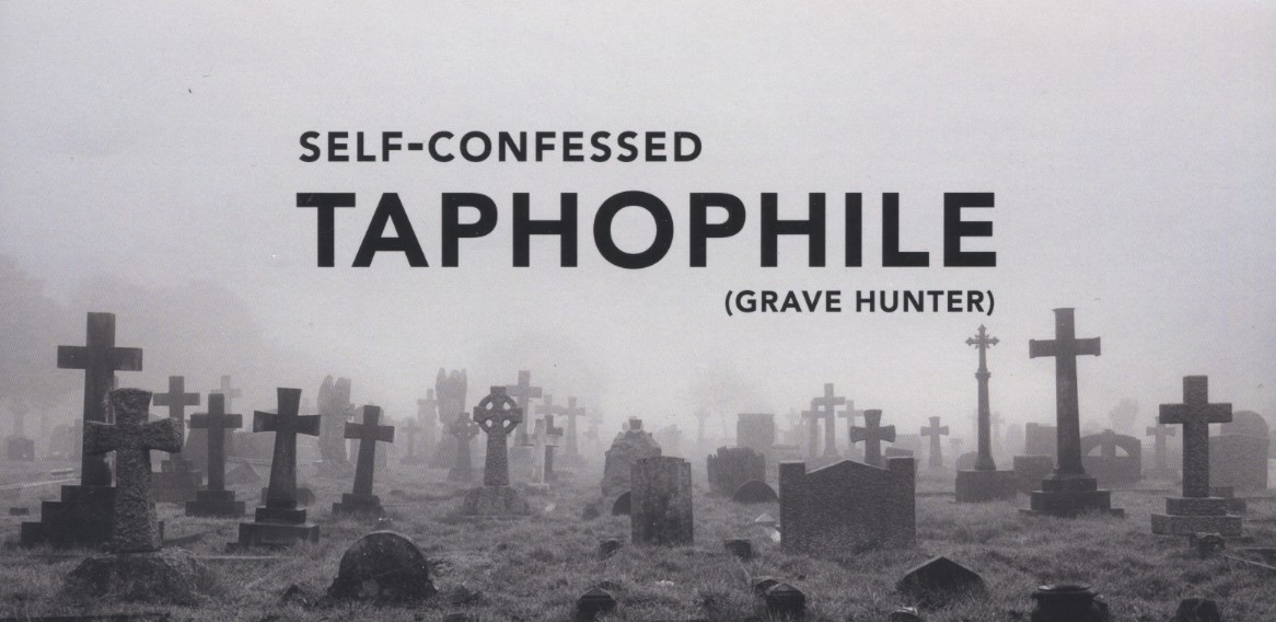 Self-Confessed Taphophile Sticker