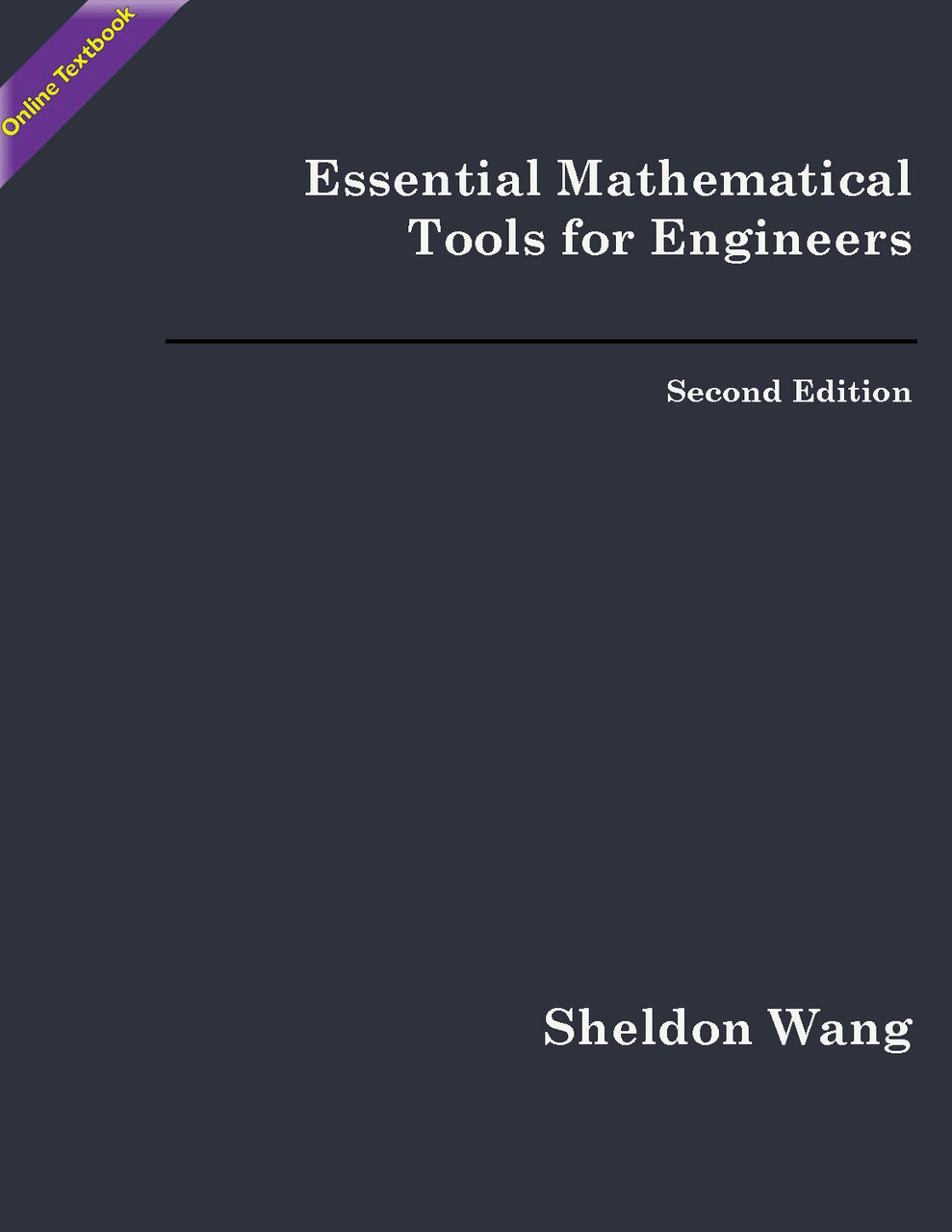 Essential Mathematical Tools for Engineers - Second Edition (Sheldon ...