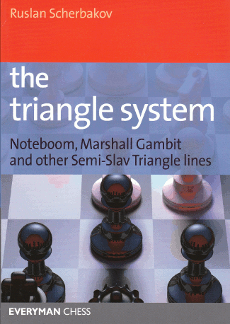 The Semi-Slav Defense: Triangle System - Chess Opening E-book Download