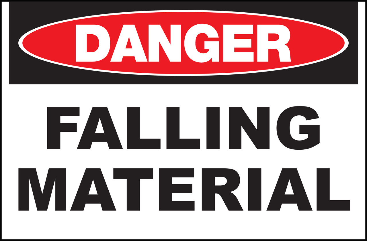 Danger, Falling Material Sign | Zing Green Products