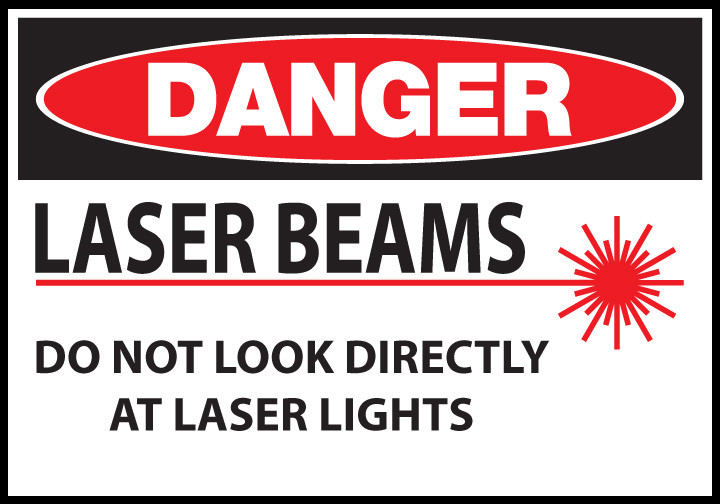 Danger Sign, Laser Beams | Zing Green Products