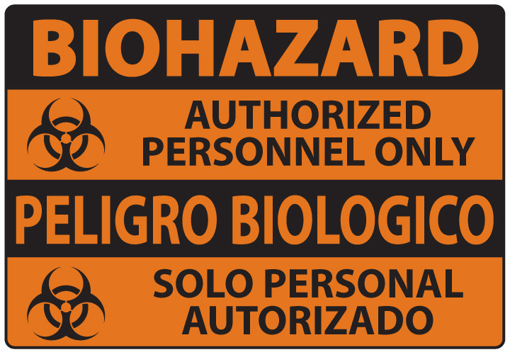 Biohazard Authorized Personnel Only Bilingual Sign | Zing
