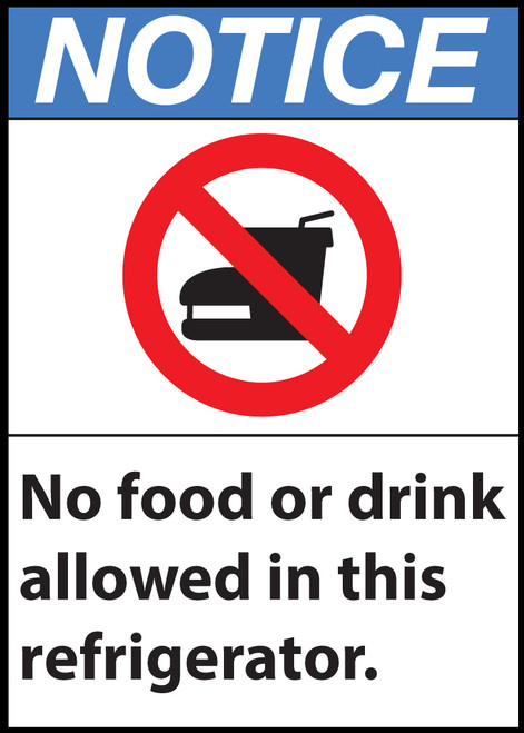 Notice Sign, No Food Or Drink In Refrigerator | Zing