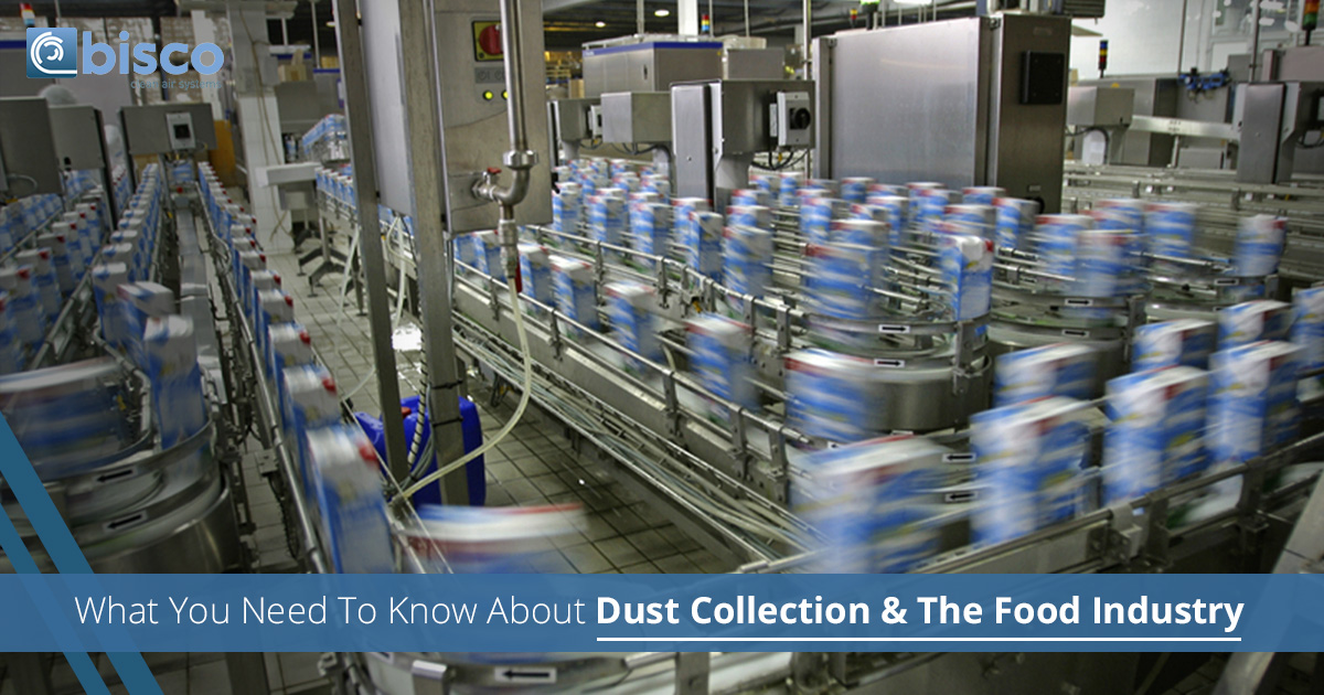 What You Need To Know About Dust Collection & The Food Industry - BISCO ...