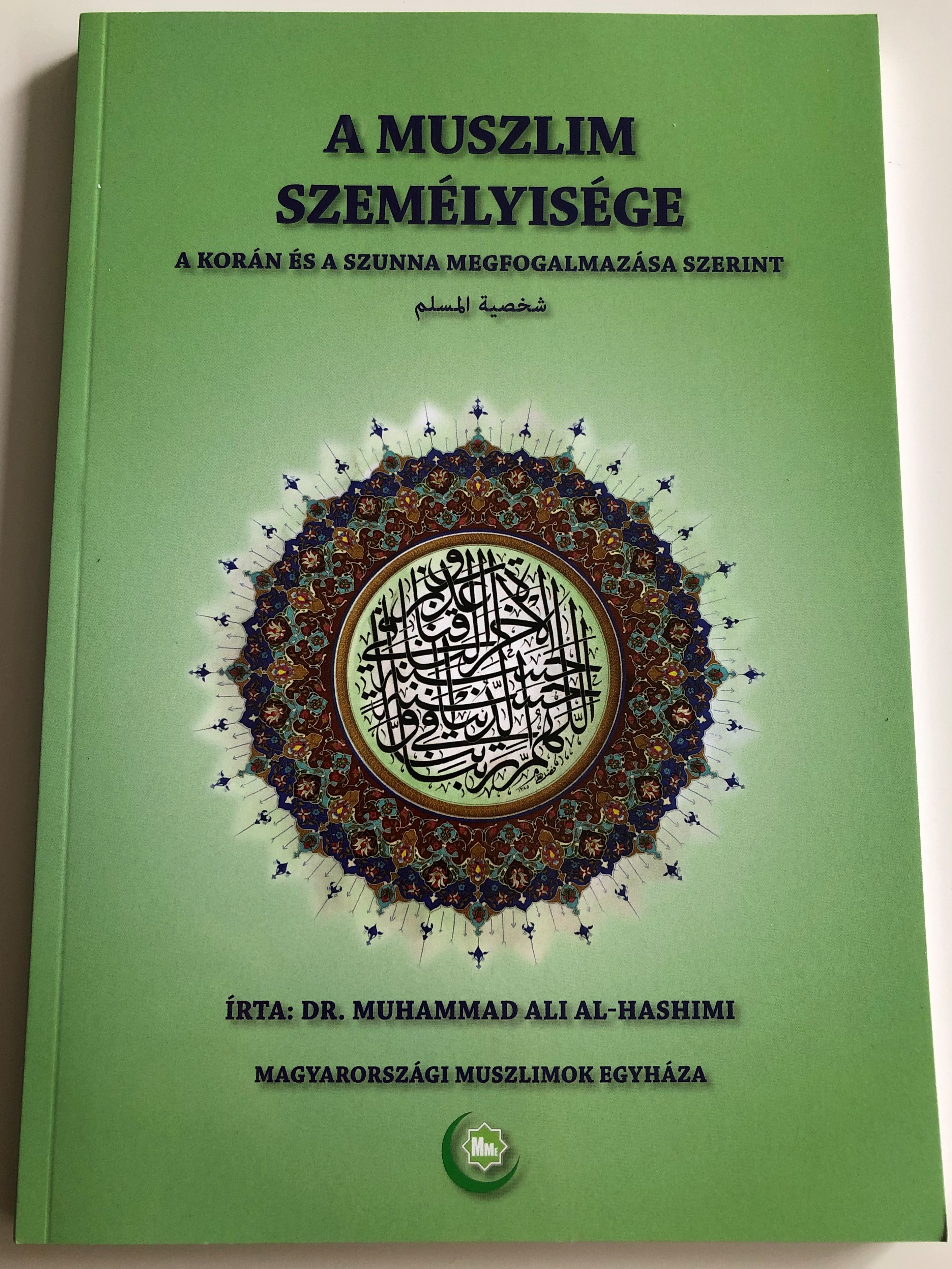A muszlim személyisége – Dr. Muhammad Ali Al-Hashimi