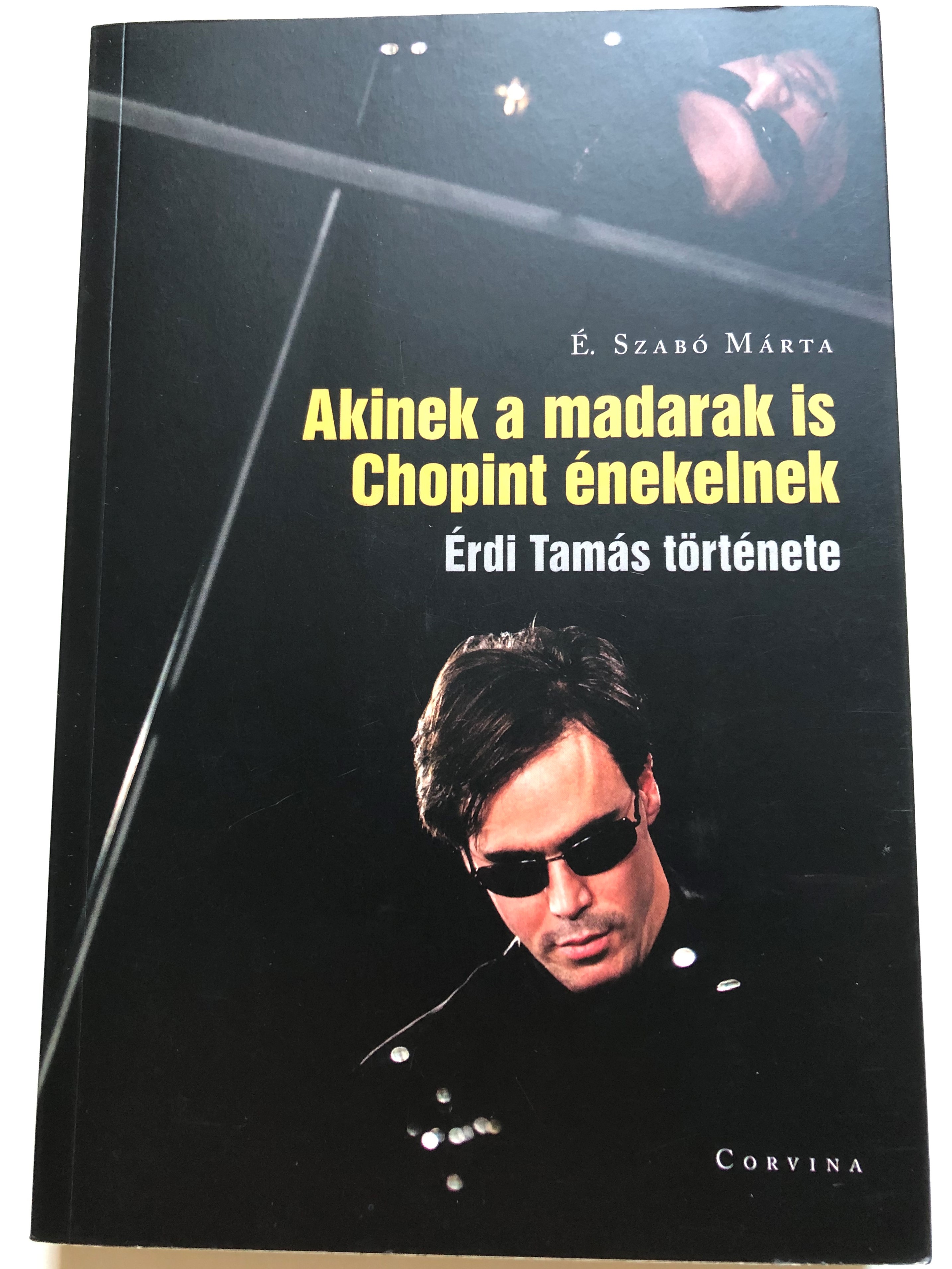 Akinek a madarak is Chopint énekelnek – The Story of Tamás
