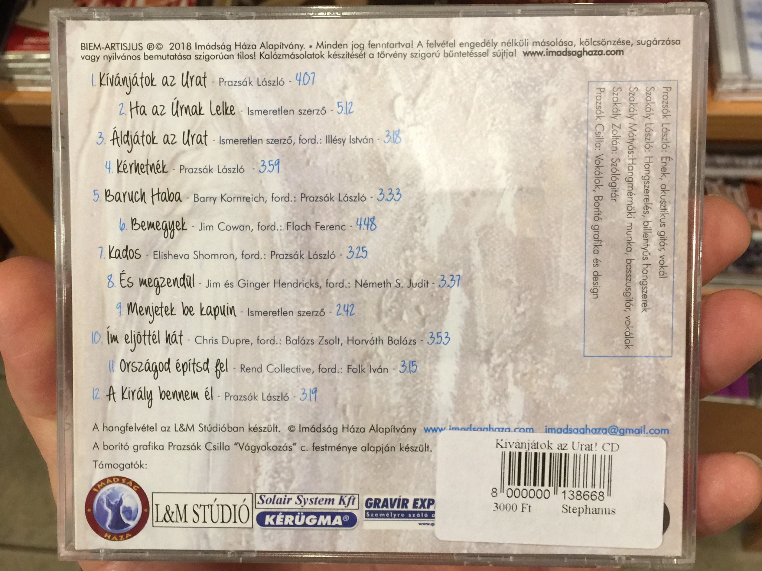 Kívánjátok az Urat - Prazsák László / L&M Stúdió - Kérügma / Szakály ...