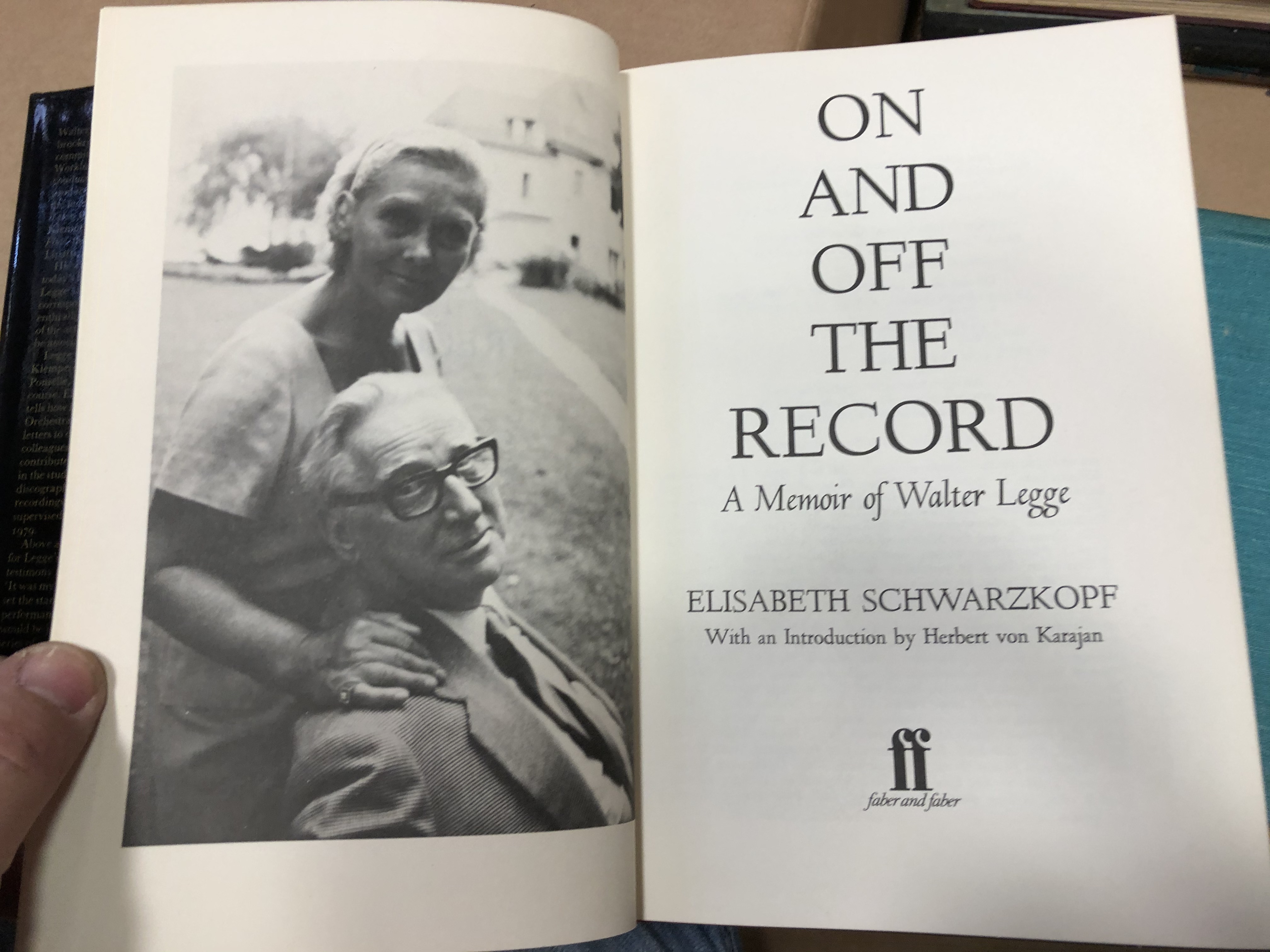 On and Off the Record – A Memoir of Walter Legge