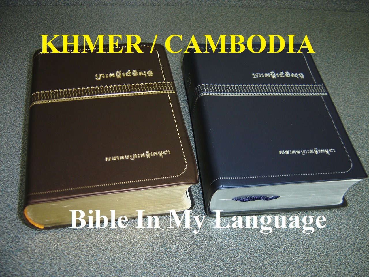 Khmer language Bibles in larege variety from Bible In My Language. Here ...