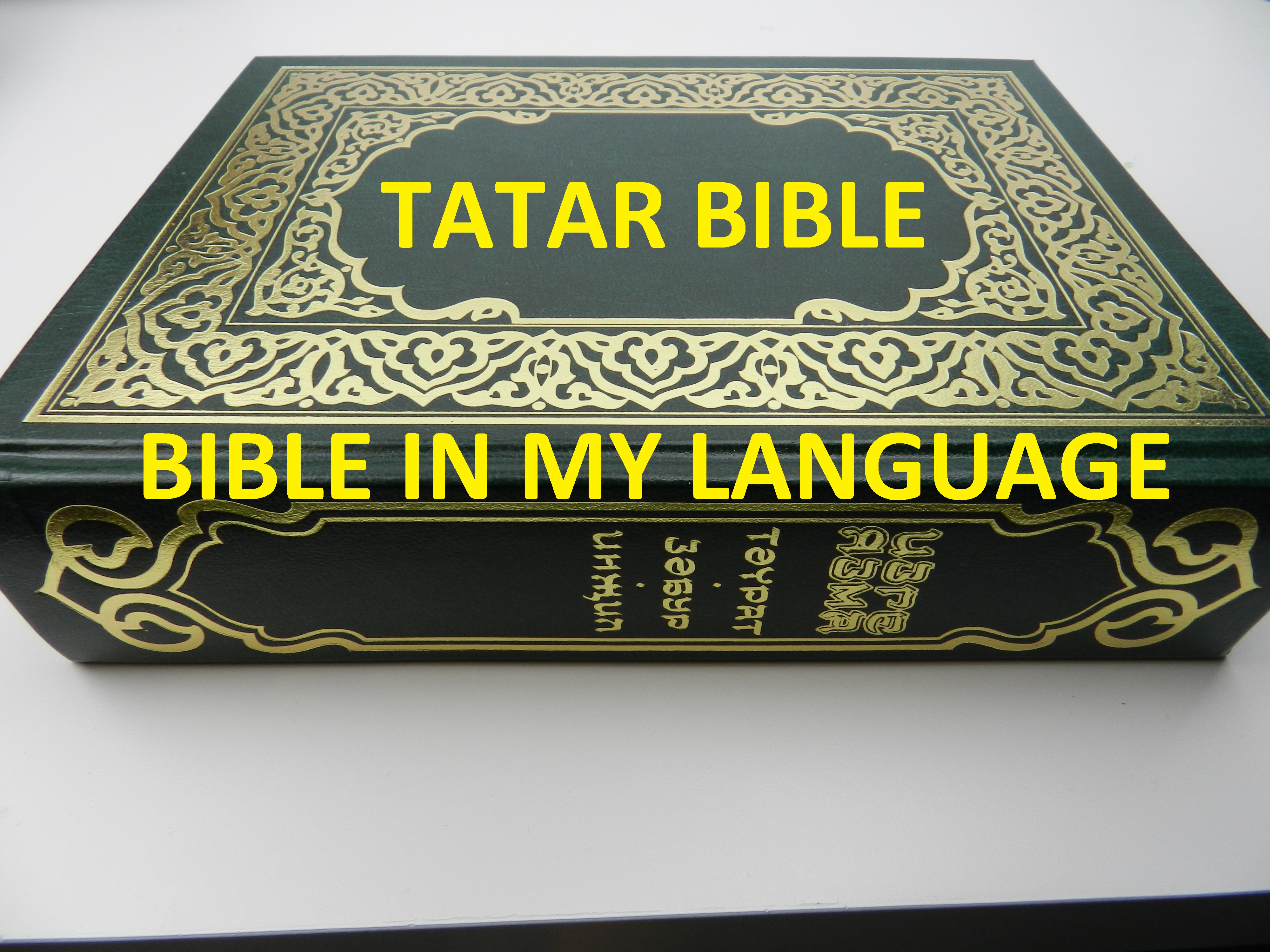 Announcing a new complete Bible translation! At last the Tatar People ...