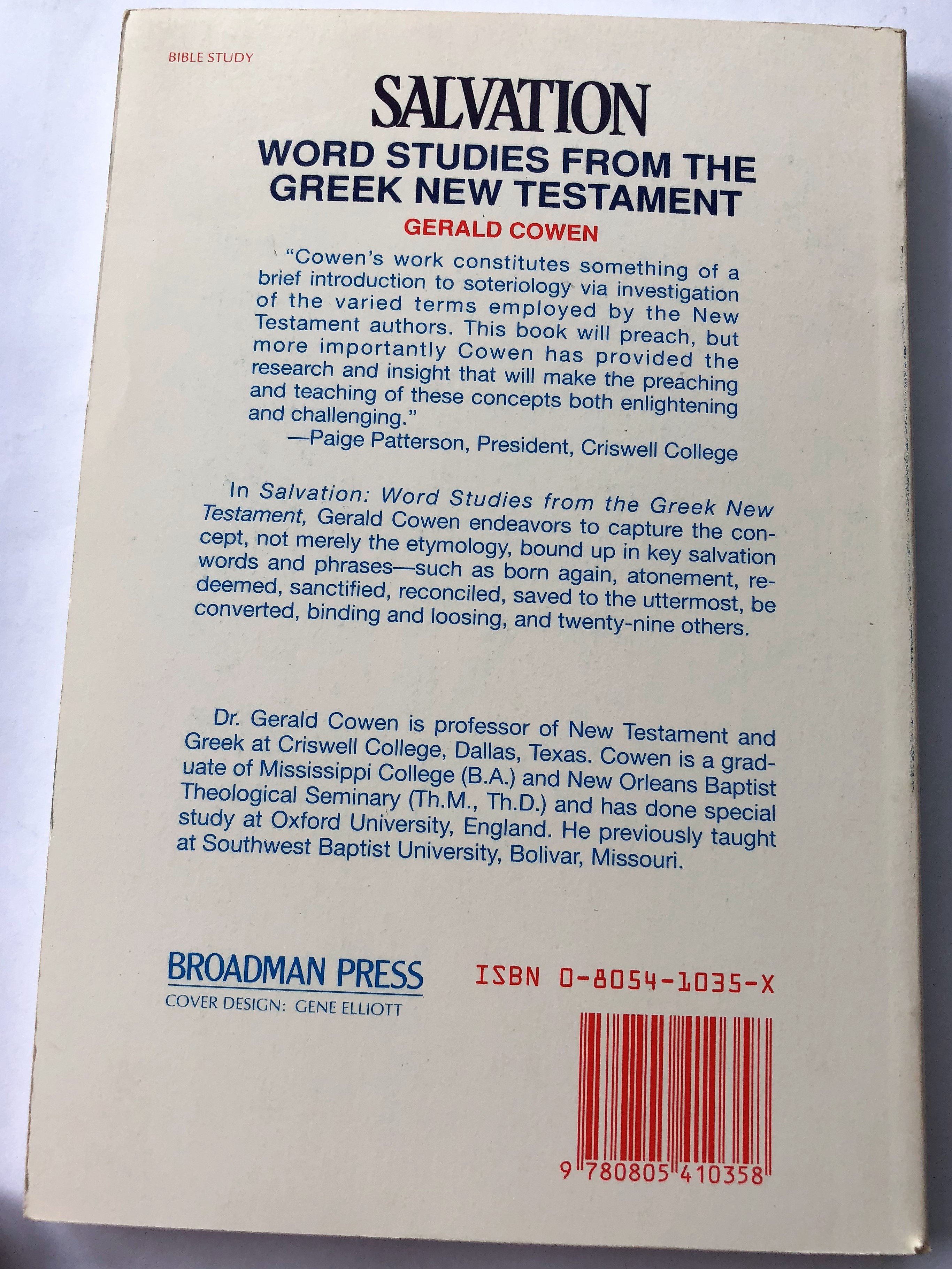 Salvation: Word Studies from the Greek New Testament by Gerald Cowen ...