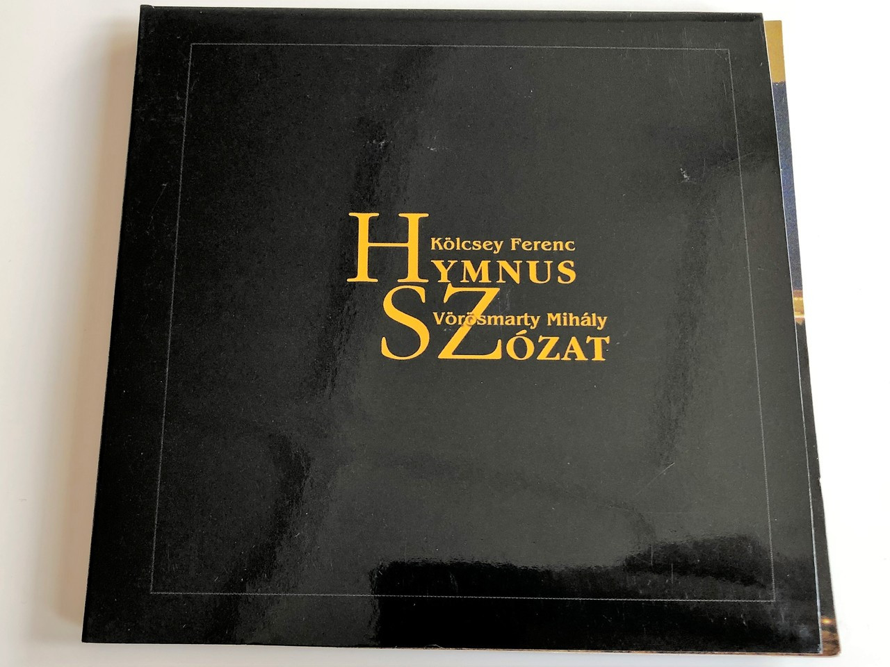 Kölcsei Ferenc: Hymnus, Vörösmarty Mihály: Szózat / Two Hungarian Poems ...