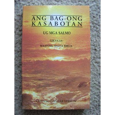 Cebuano Popular Version New Testament with Psalms / Ang Bag-ong Kasabotan