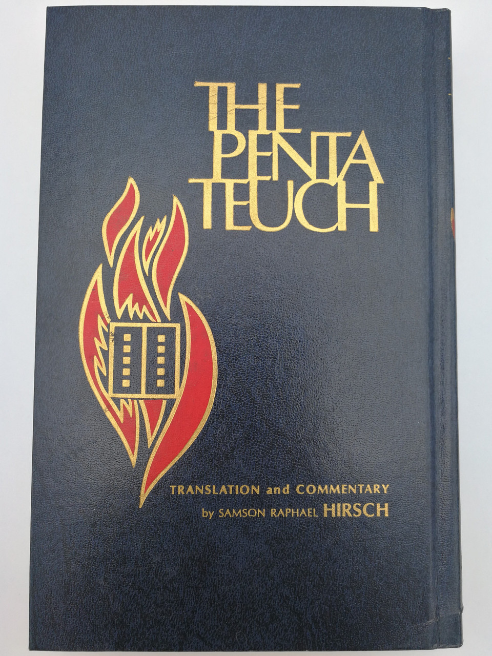 The Pentateuch - Translation and commentary by Samson Raphael Hirsch ...