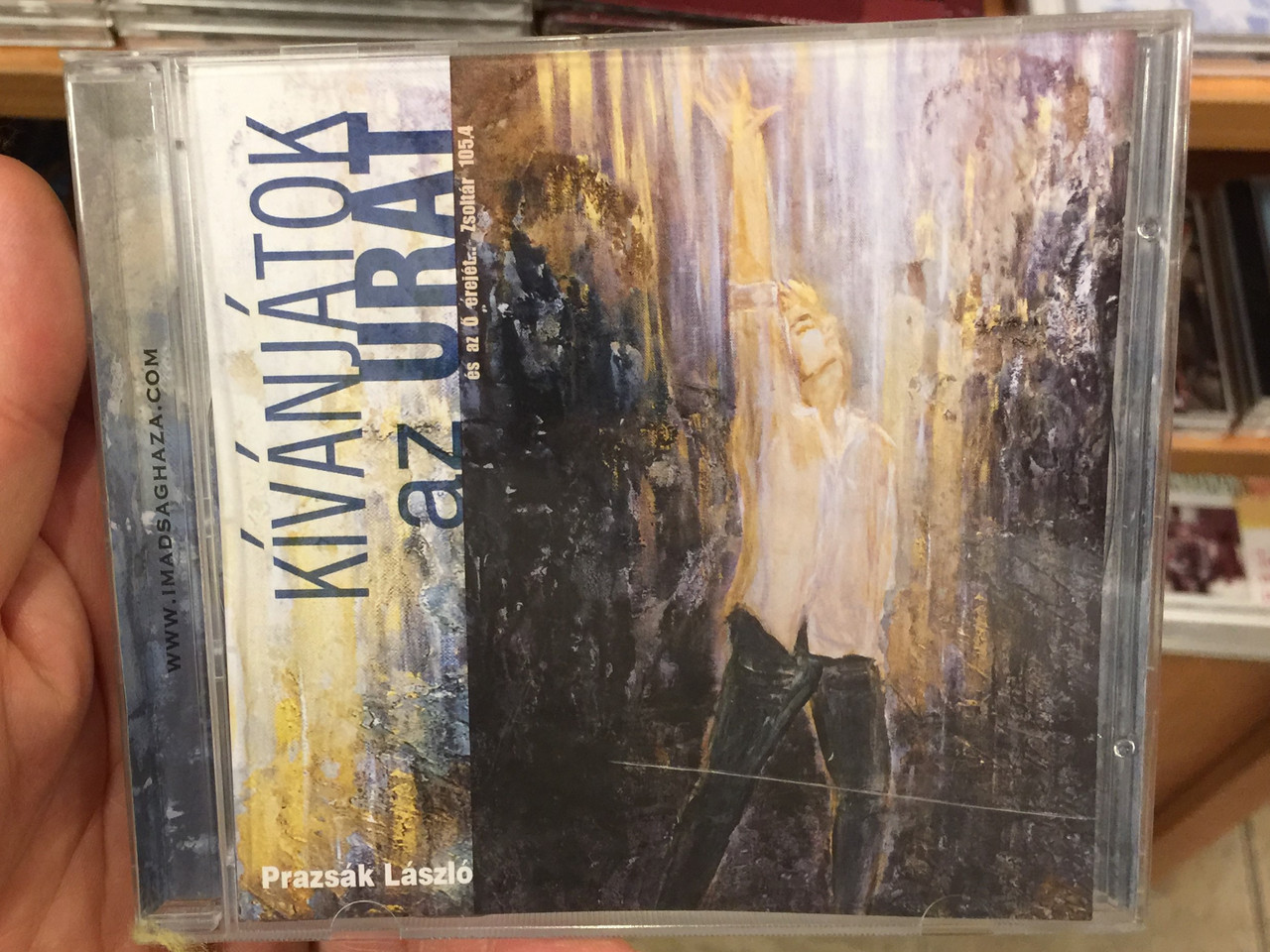 Kívánjátok az Urat - Prazsák László / L&M Stúdió - Kérügma / Szakály ...