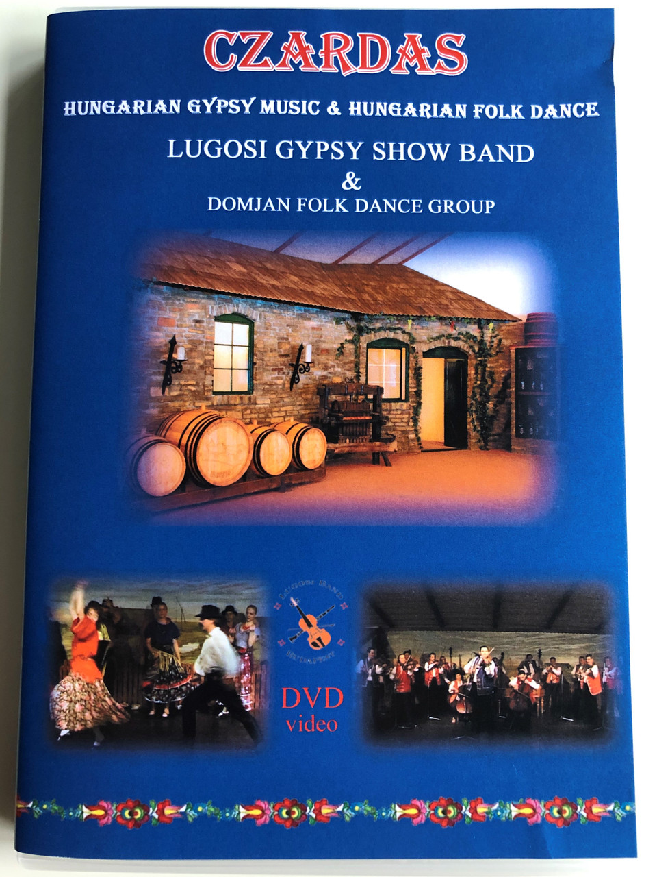 Czardas - Csárdás DVD Hungarian Gypsy Music & Hungarian Folk Dance ...