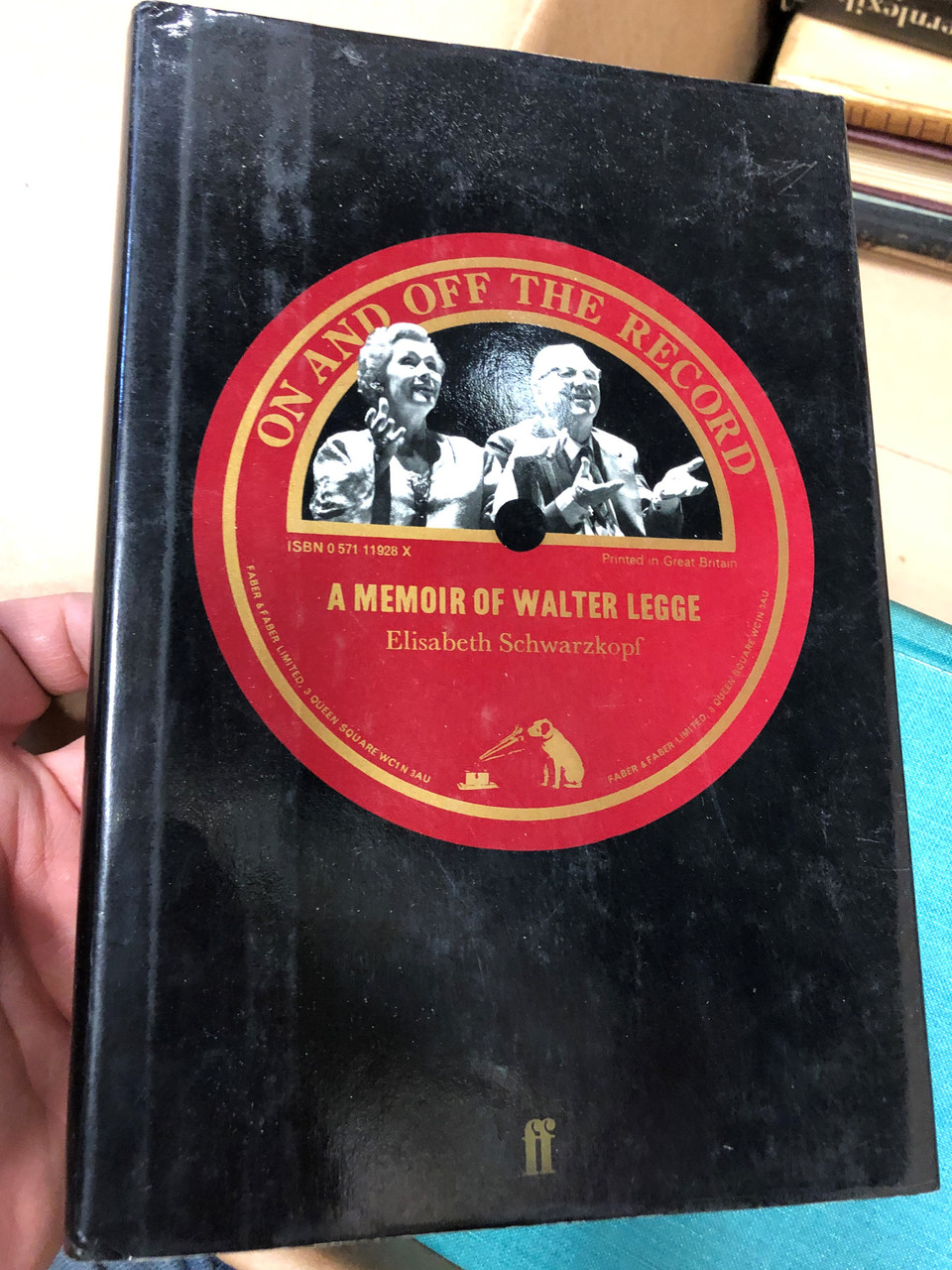 On and off the record - a memoir of Walter Legge by Elisabeth ...