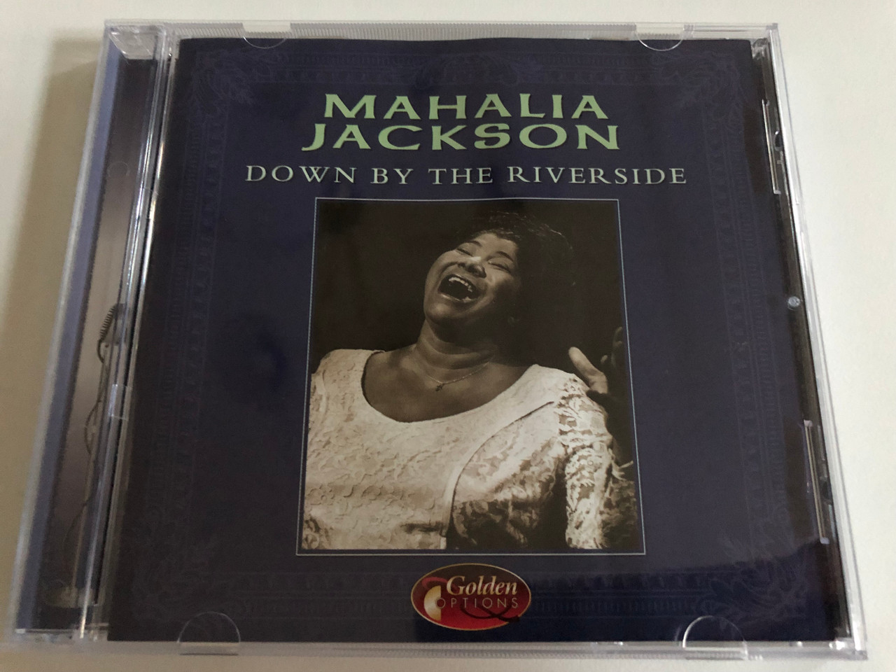 Mahalia Jackson - Down By The Riverside / CD 1997/ Golden Options ...