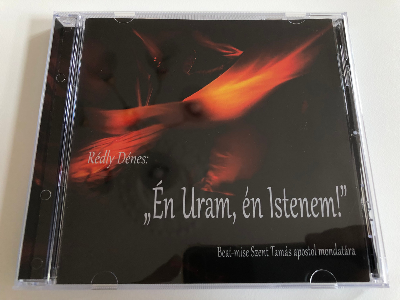 Redly Denes: ''En Uram, en Istenem!'' / Beat-mise Szent Tamas apostol ...