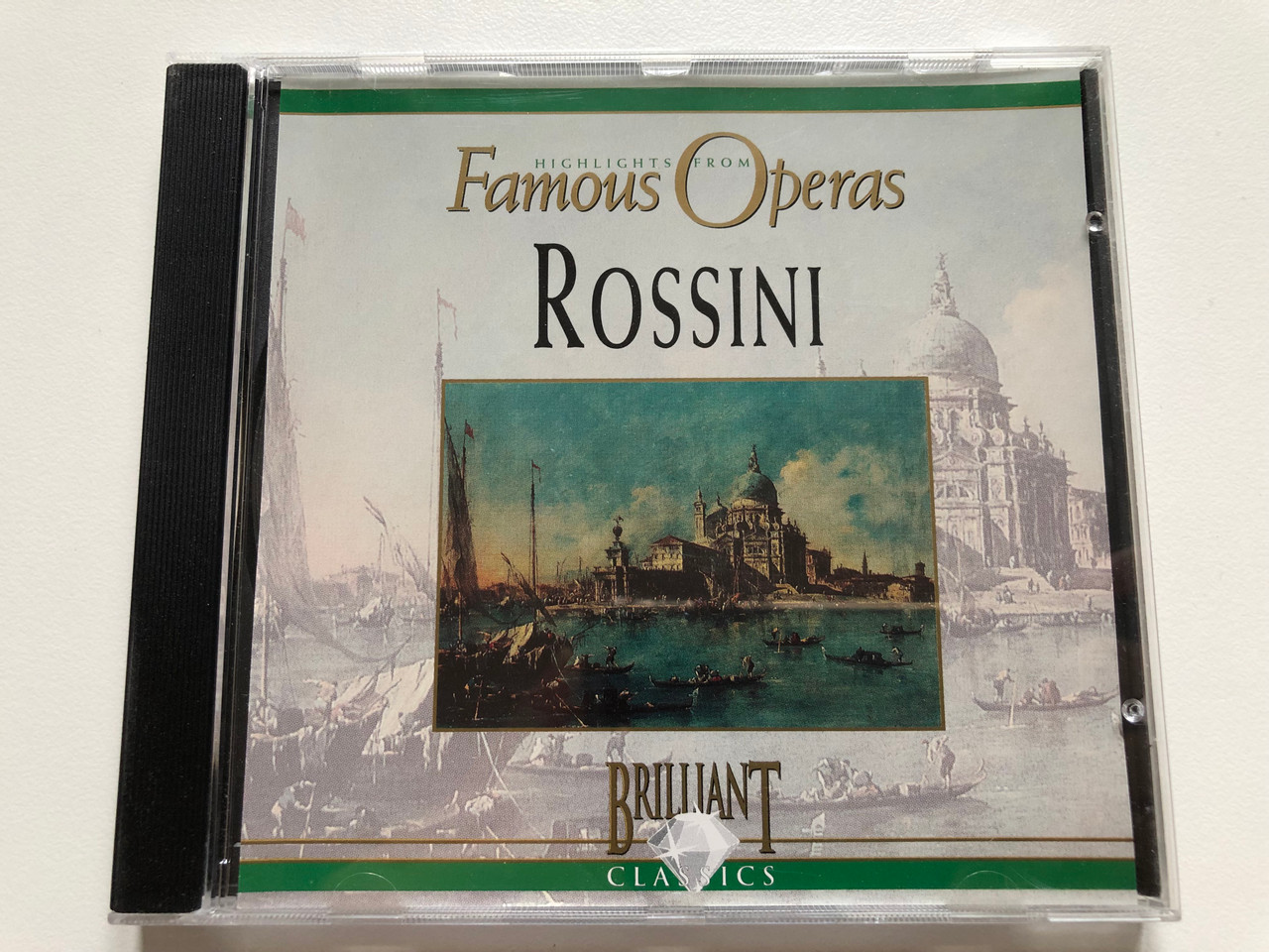 Highlights From Famous Operas - CD 4 - Rossini / Brilliant Classics ...