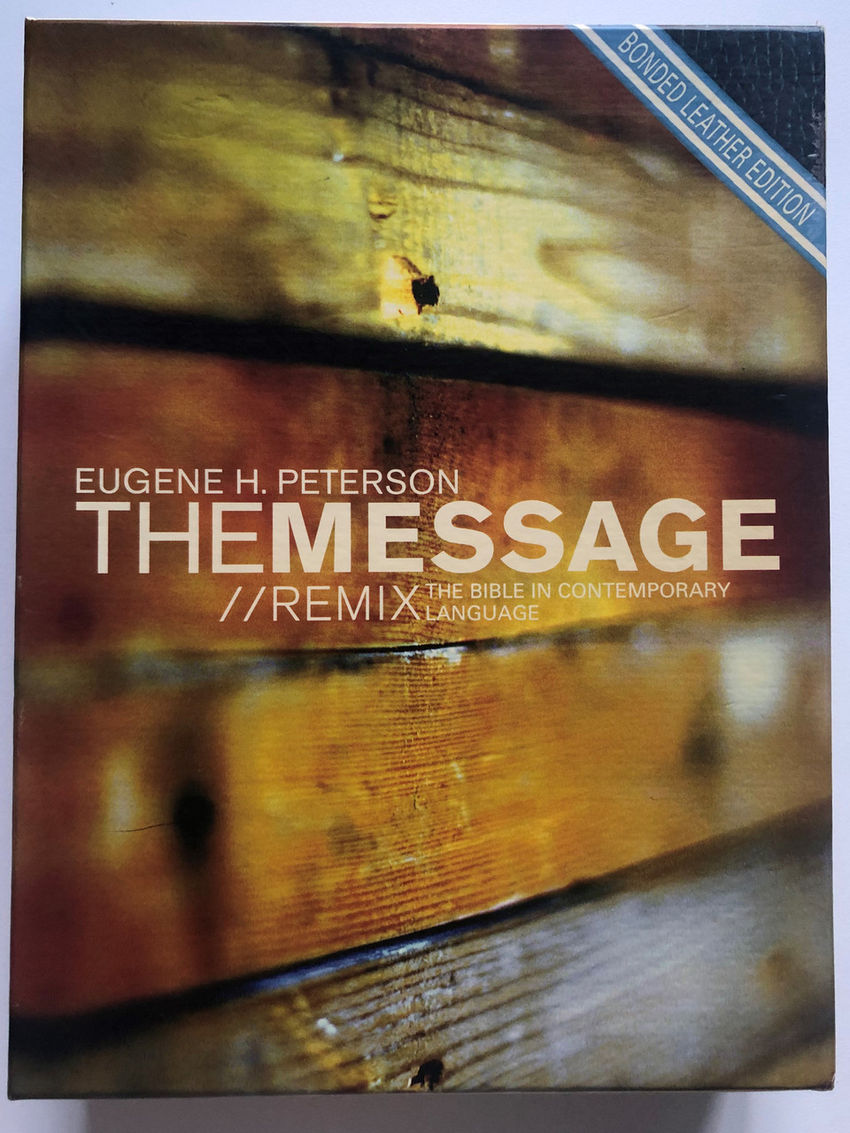 The Message remix by Eugene H. Peterson / The Bible in Contemporary ...