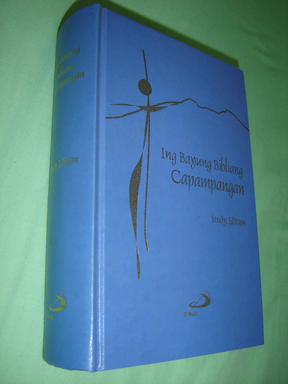 Pampanga Language Study Bible / Ing Bayung Bibliang Capampangan ...