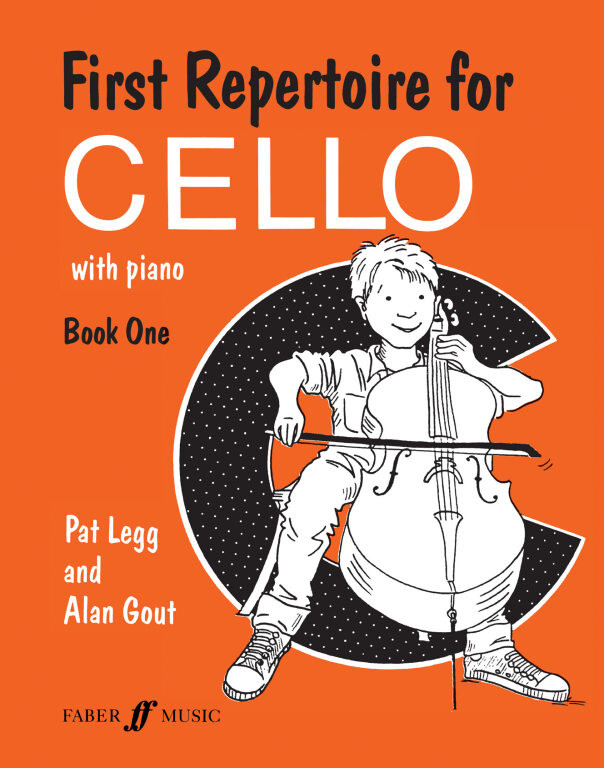 First Repertoire for Cello. Book 1 / Edited by Gout, Alan, Legg, Pat ...