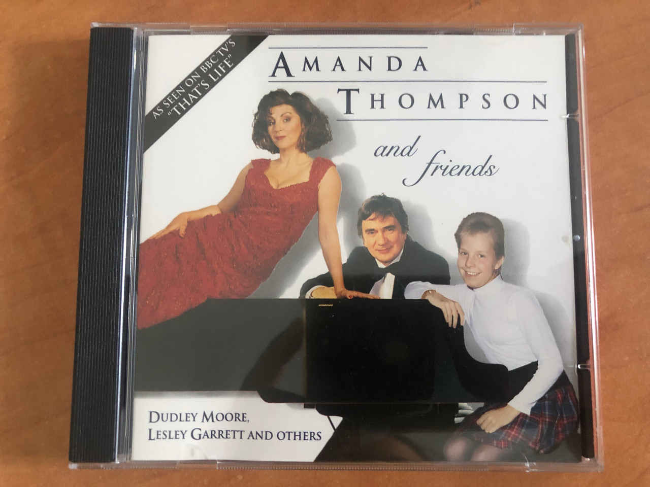 Amanda Thompson and friends / Dudley Moore, Lesley Garrett and others ...