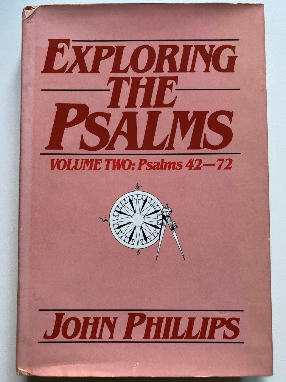Exploring the Psalms, Vol.2: 42-72 / Hardcover / John Phillips - bibleinmylanguage