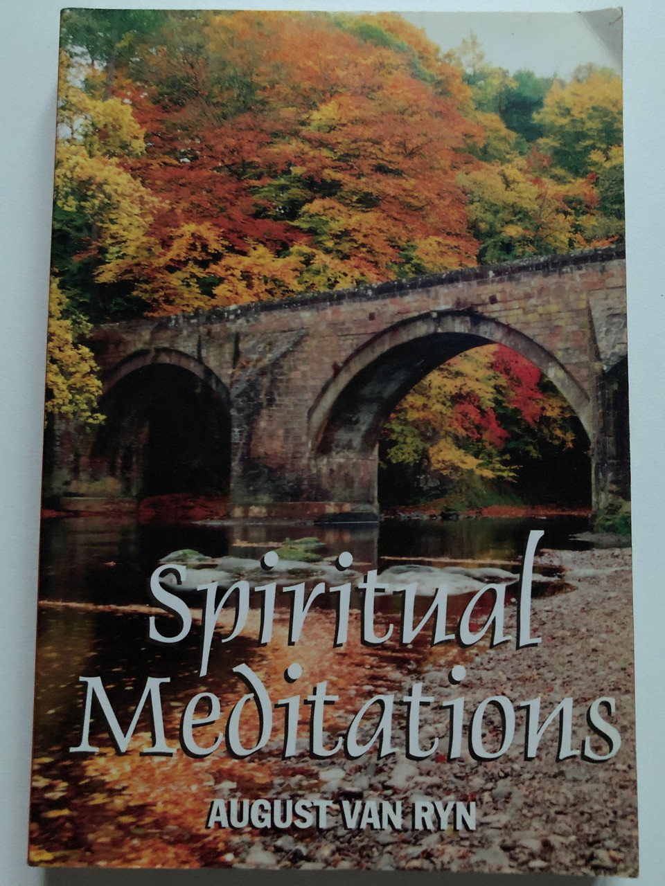 Spiritual Meditations / Ritchie / Paperback / Author: August Van-Ryn ...