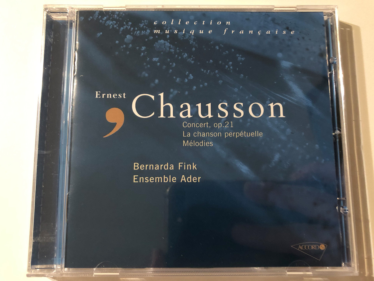 Ernest Chausson; Concert, op. 21, La chanson perpetuelle, Malodies ...