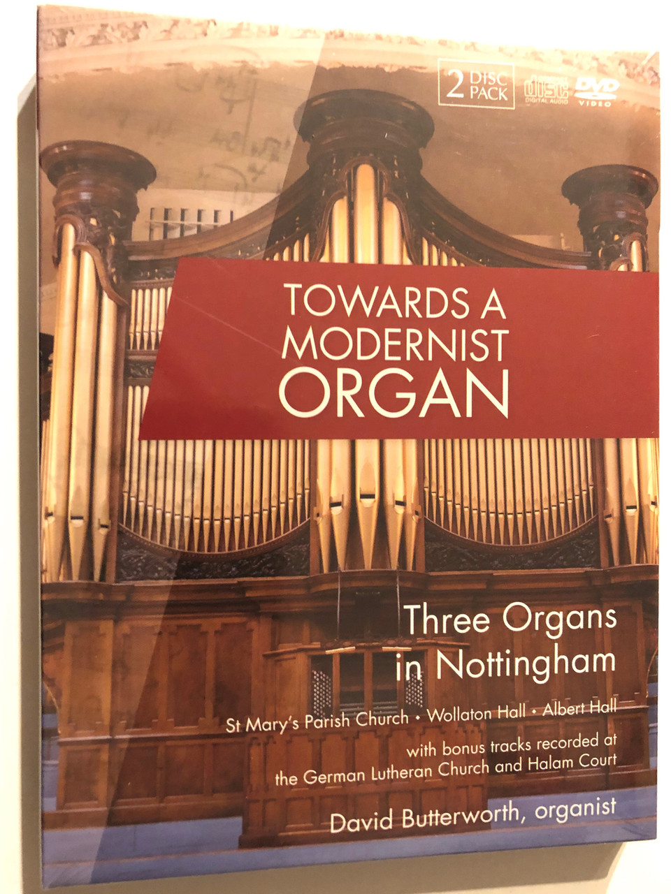 David Butterworth, Towards a Modernist Organ / Three Organs in ...