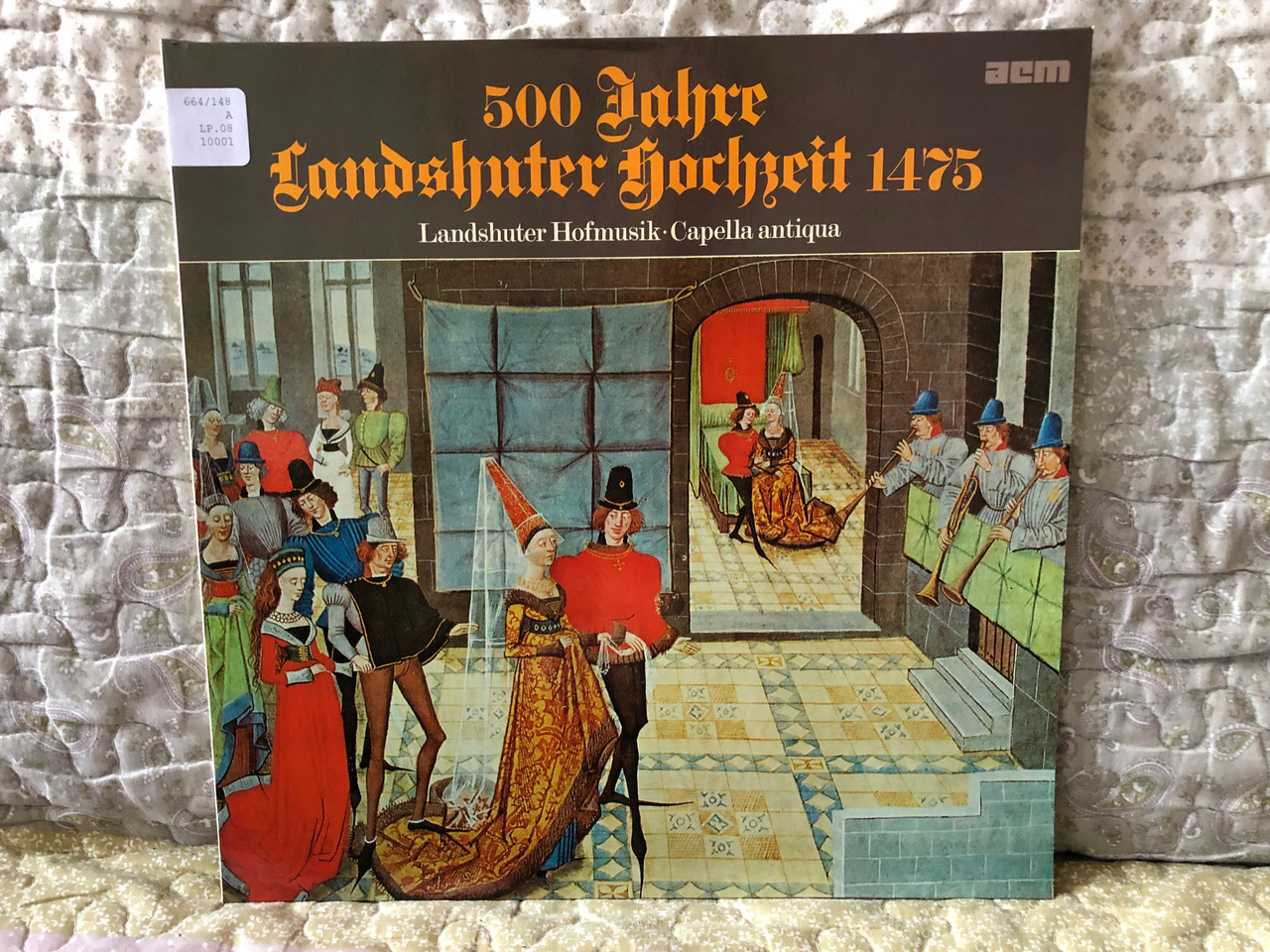 500 Jahre Landshuter Hochzeit 1475 - Landshuter Hofmusik, Capella Antiqua / ACM LP 1975 / 10 001 ...