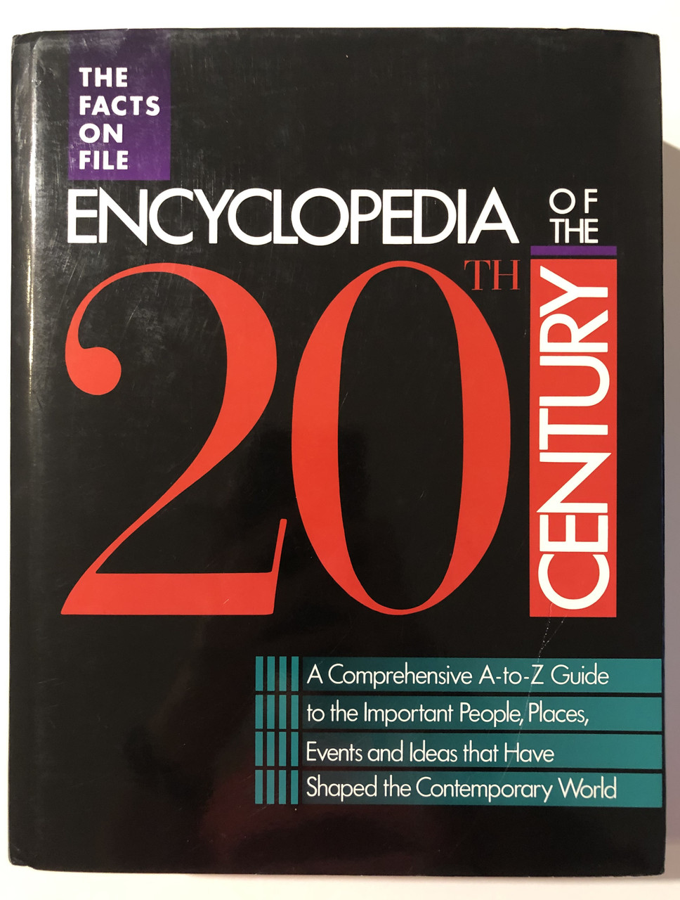 Encyclopaedia of the Twentieth Century / Facts On File Inc, 1991 ...