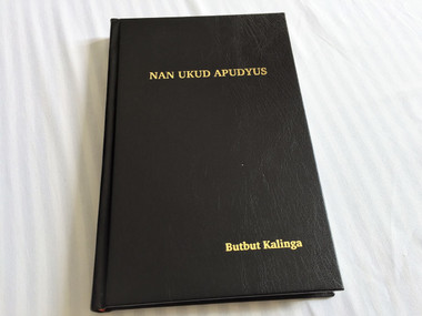 The New Testament in Butbut Kalinga Language – Nan Uduk Apudyus / Color ...