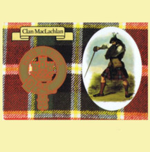 MacLachlan Clan Crest Tartan History MacLachlan Clan Badge Postcards ...