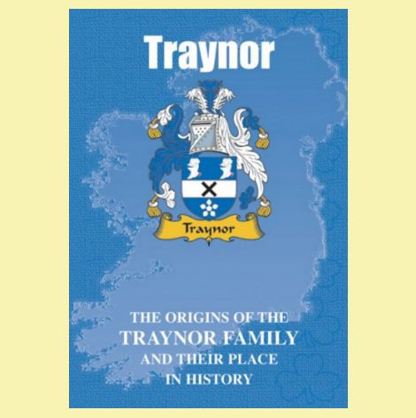 Traynor Coat Of Arms History Irish Family Name Origins Mini Book - For ...