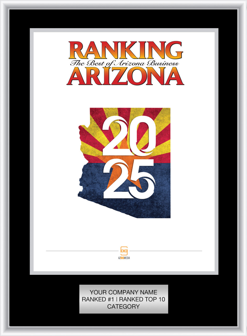 2025 #1 in Arizona: Ranking Arizona Plaques for Top-Ranked Businesses