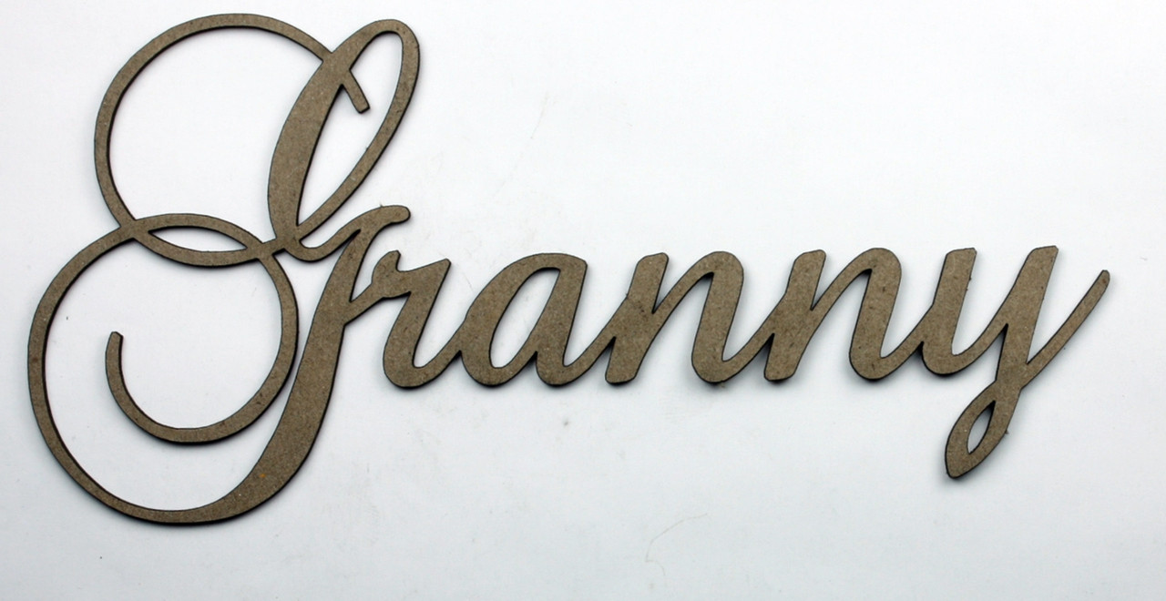 Granny - Fancy Chipboard Word - Want2Scrap