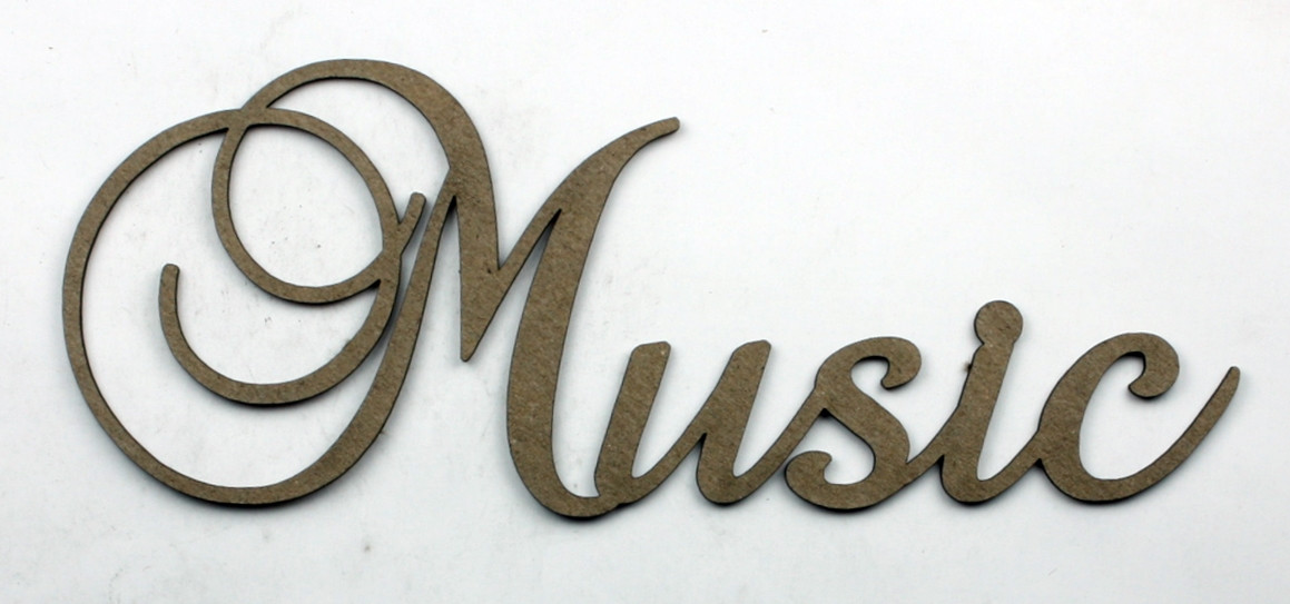MUSIC - Fancy Chipboard Word - Want2Scrap
