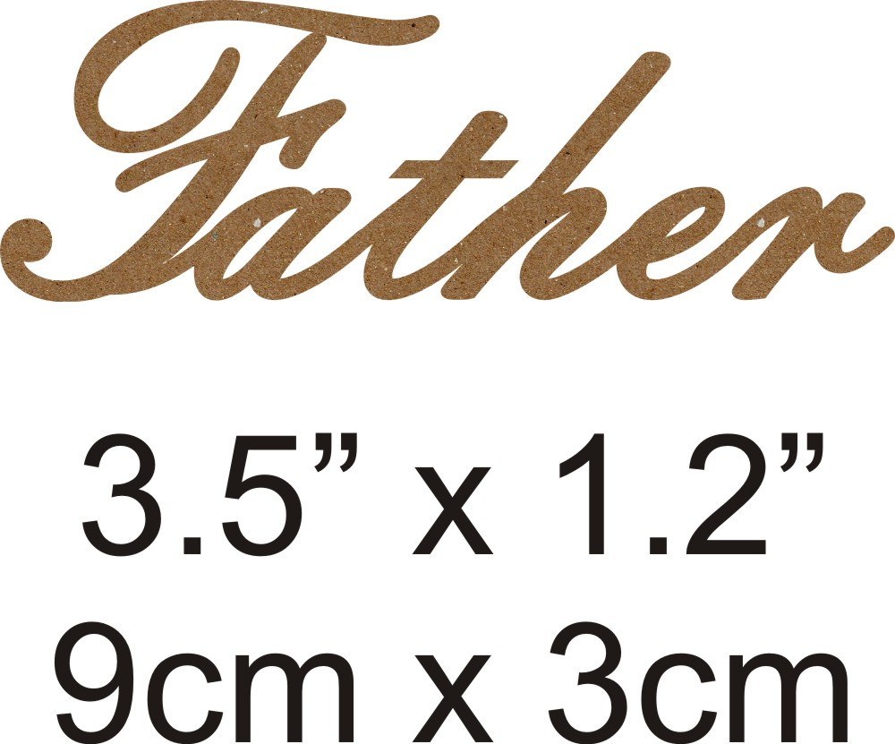 Father - Beautiful Script Chipboard Word - Want2Scrap