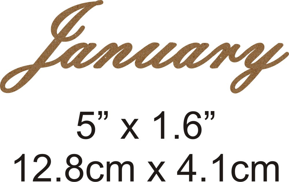 January - Beautiful Script Chipboard Word - Want2Scrap