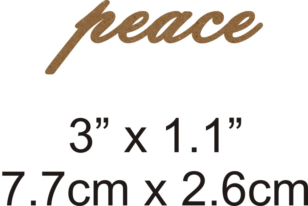 Peace - Beautiful Script Chipboard Word - Want2Scrap