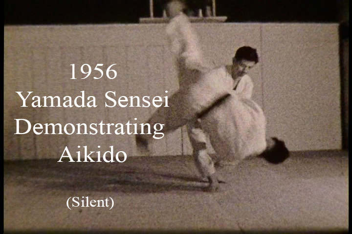 1956 Yamada Sensei Demonstrating Aikido