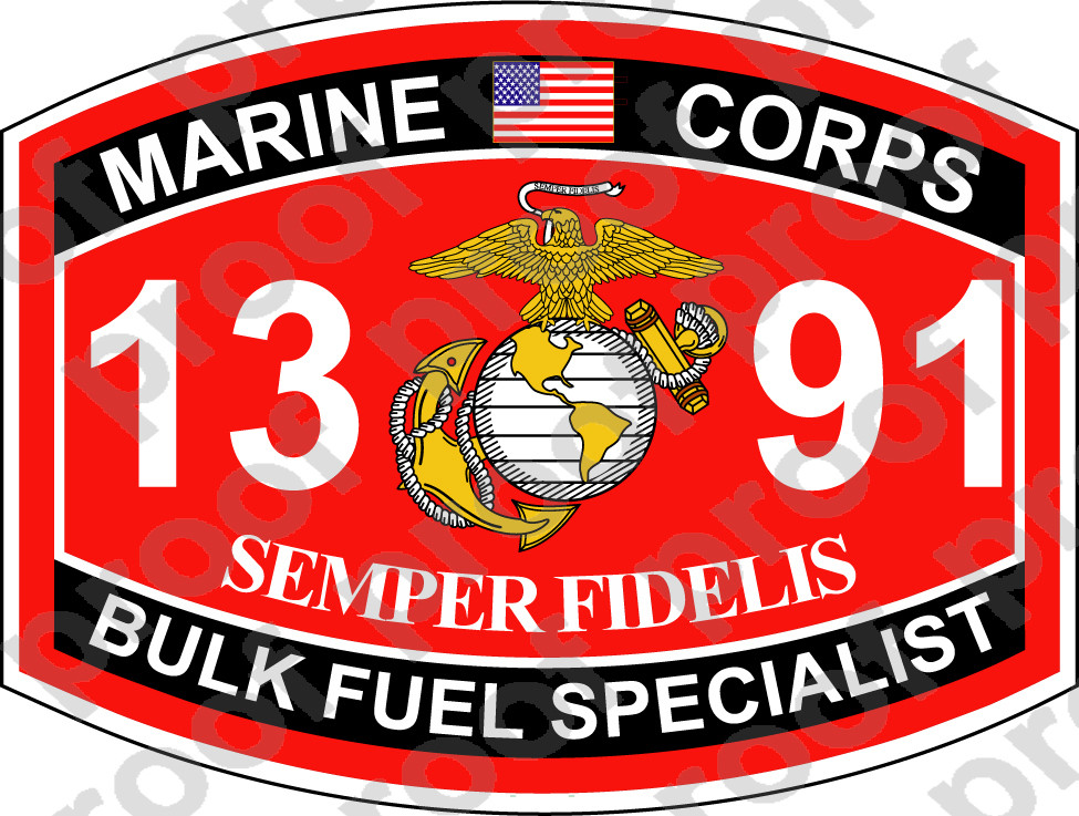 STICKER USMC MOS 1391 BULK FUEL SPECIALIST Ooo Lisc No 20187 M C STICKER USMC MOS 1391 BULK FUEL SPECIALIST Ooo Lisc No 20187 M C