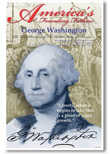 America's Founding Fathers - George Washington - PosterEnvy.com