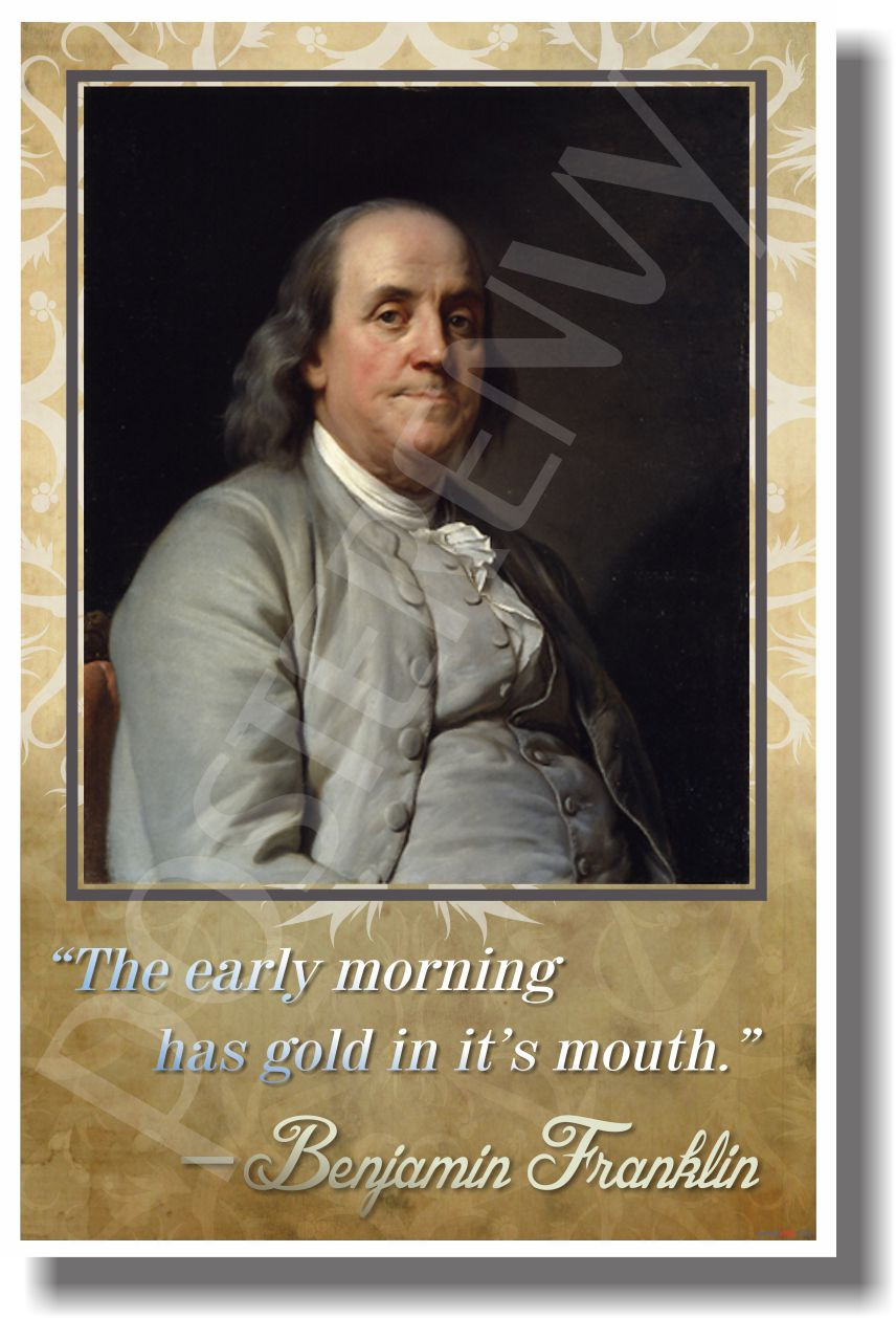 PosterEnvy - Early Morning - Ben Franklin - NEW Famous Person Quote ...