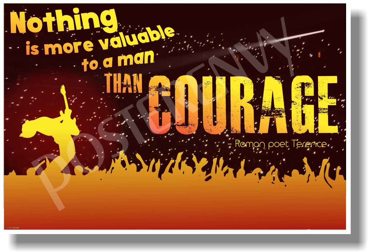 Nothing Is More Valuable To A Man Than Courage (red) - Roman Poet ...